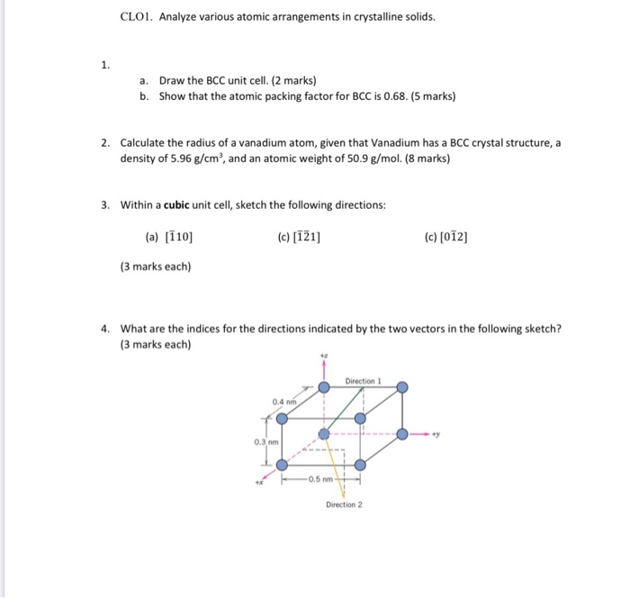 Solved CLO1. Analyze various atomic arrangements in | Chegg.com