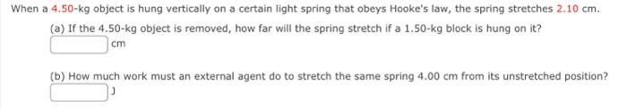 Solved When a 4.50−kg object is hung vertically on a certain | Chegg.com