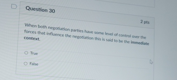 Solved Question 30When both negotiation parties have some | Chegg.com