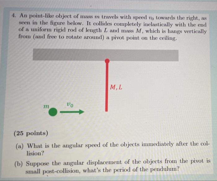 Solved 4. An point-like object of mass m travels with speed | Chegg.com