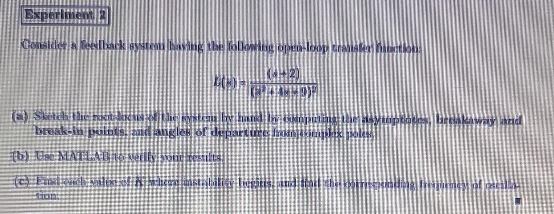Solved g(s)=(s2+4s+9)2(s+2) break-in polats, and angles of | Chegg.com