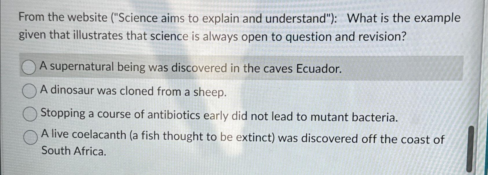 Solved From the website ("Science aims to explain and | Chegg.com