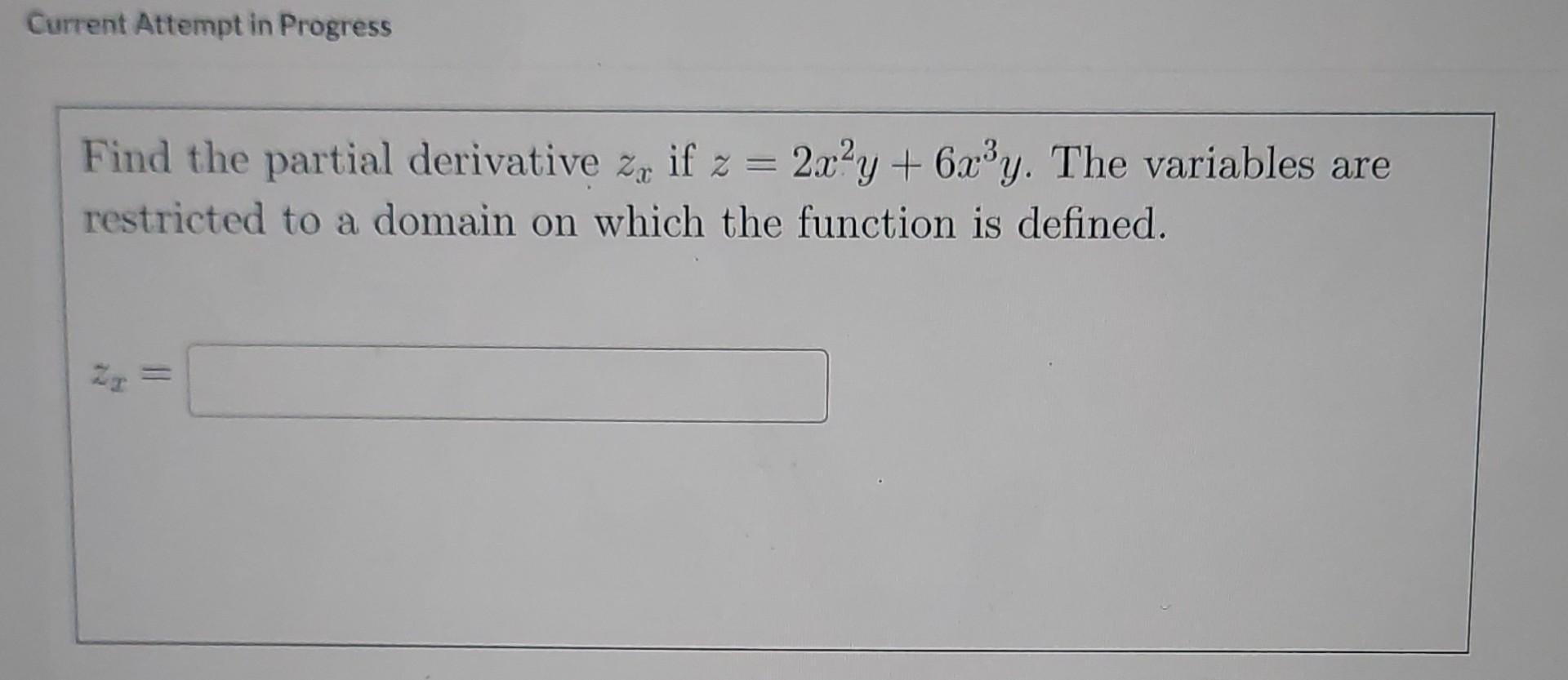 Solved Find the partial derivative zx if z=2x2y+6x3y. The | Chegg.com