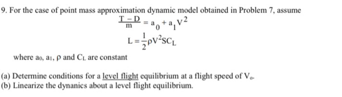 9. For the case of point mass approximation dynamic | Chegg.com