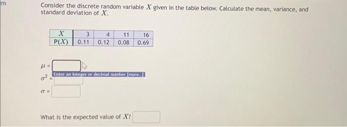 Solved Consider the discrete random variable X given in the | Chegg.com