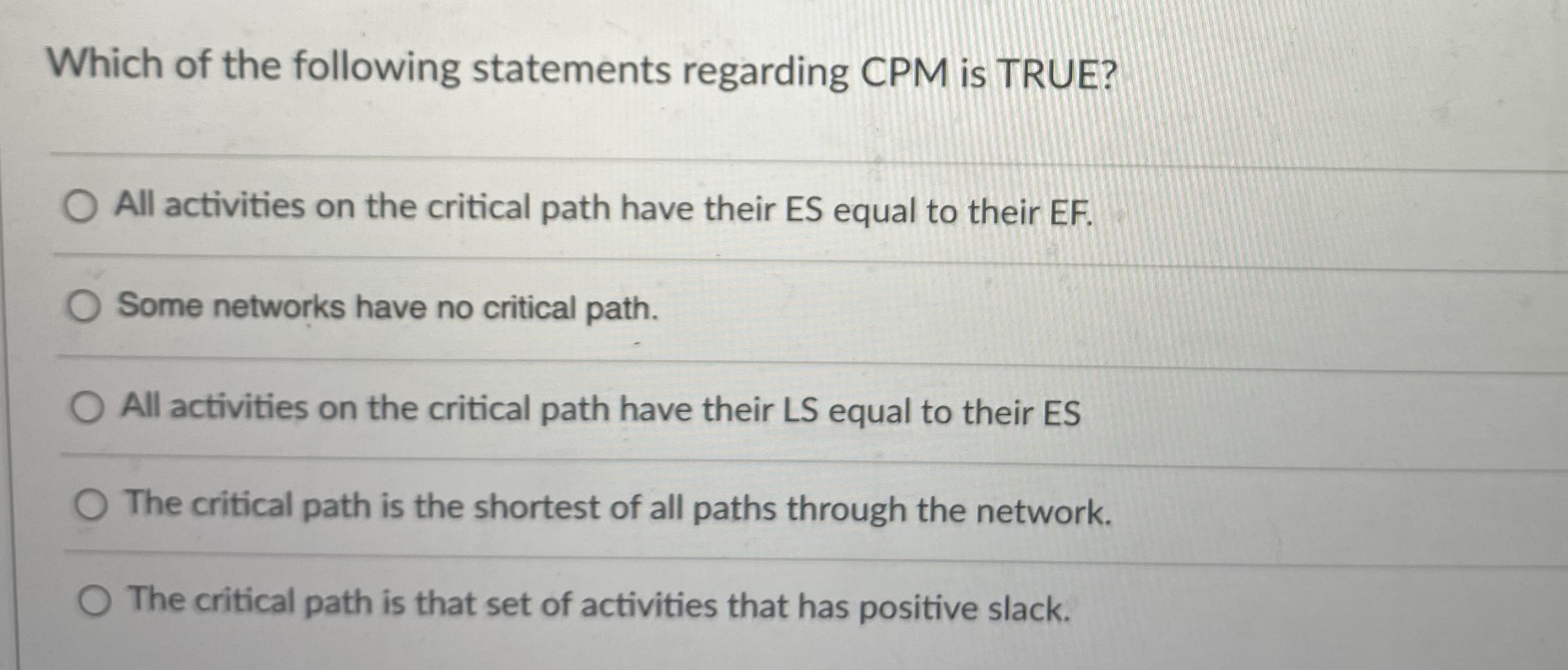 Solved Which of the following statements regarding CPM is | Chegg.com