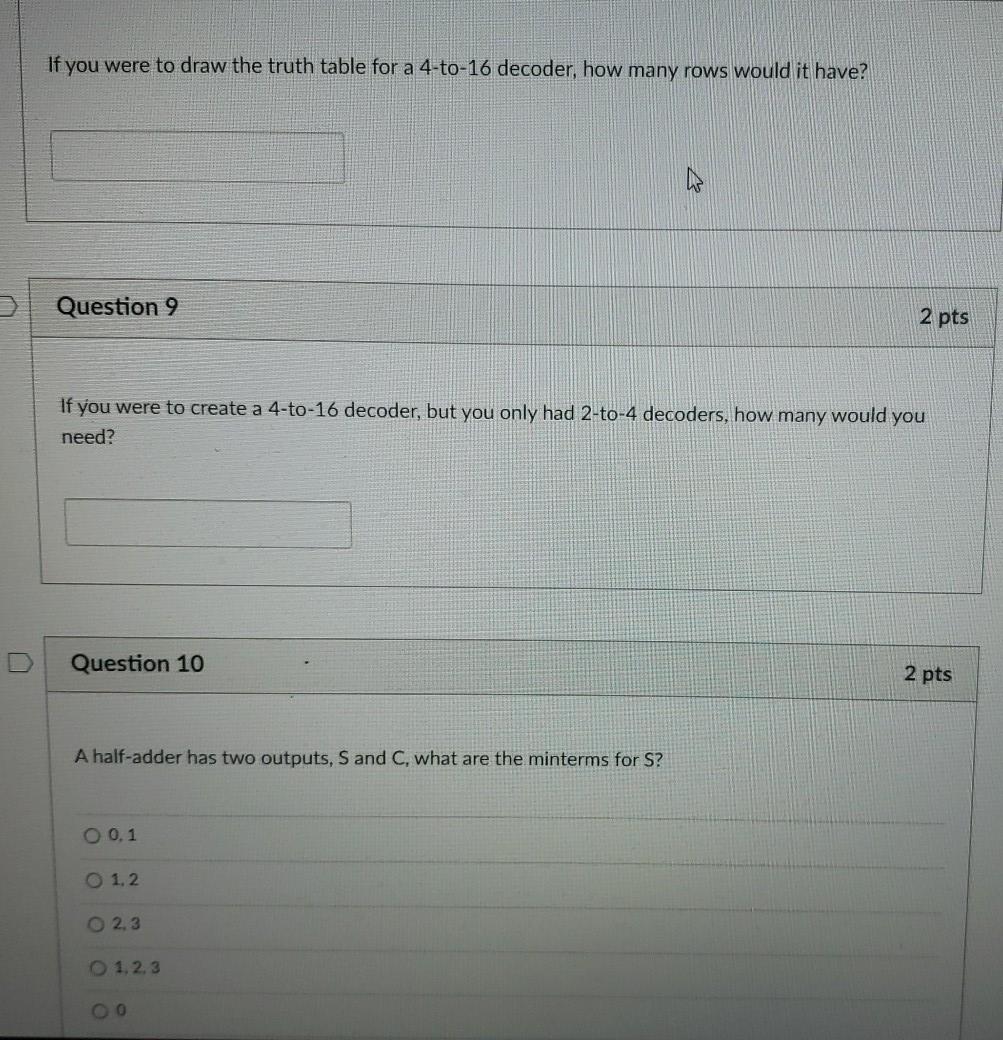 Solved If you were to draw the truth table for a 4-to-16 | Chegg.com