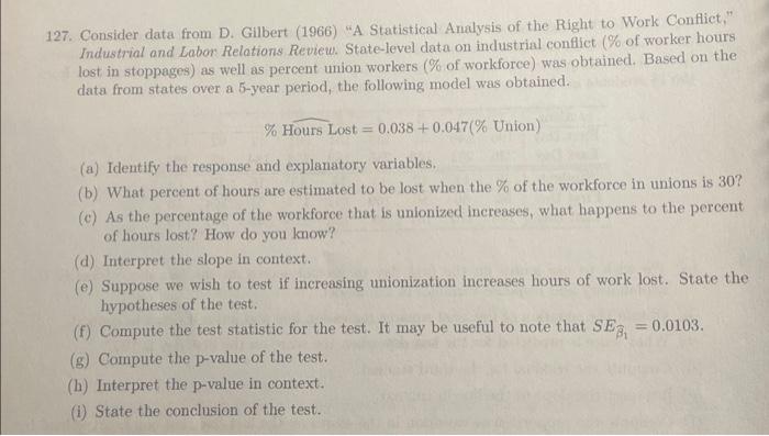 Solved 27. Consider data from D. Gilbert (1966) "A | Chegg.com