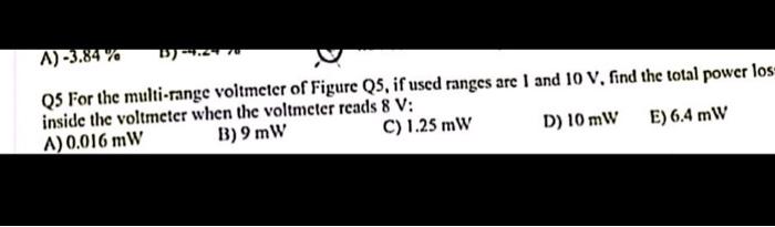 Solved Figure Q5Q5 For the multi-range voltmeter of Figure | Chegg.com