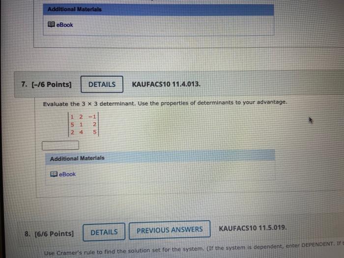 Solved Additional Materials CD eBook 7. [-16 Points) DETAILS | Chegg.com