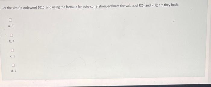 Solved For The Simple Codeword 1010 And Using The Formula 1028