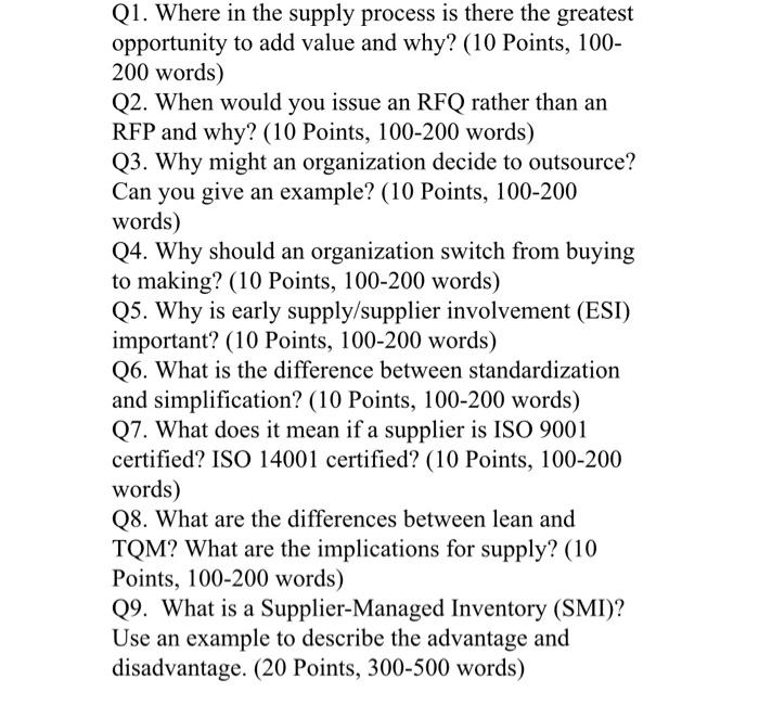 Solved Q1. Where in the supply process is there the greatest | Chegg.com