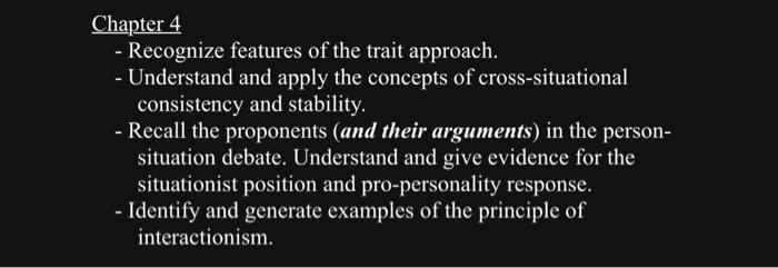 Solved Chapter 4 - Recognize features of the trait approach. | Chegg.com