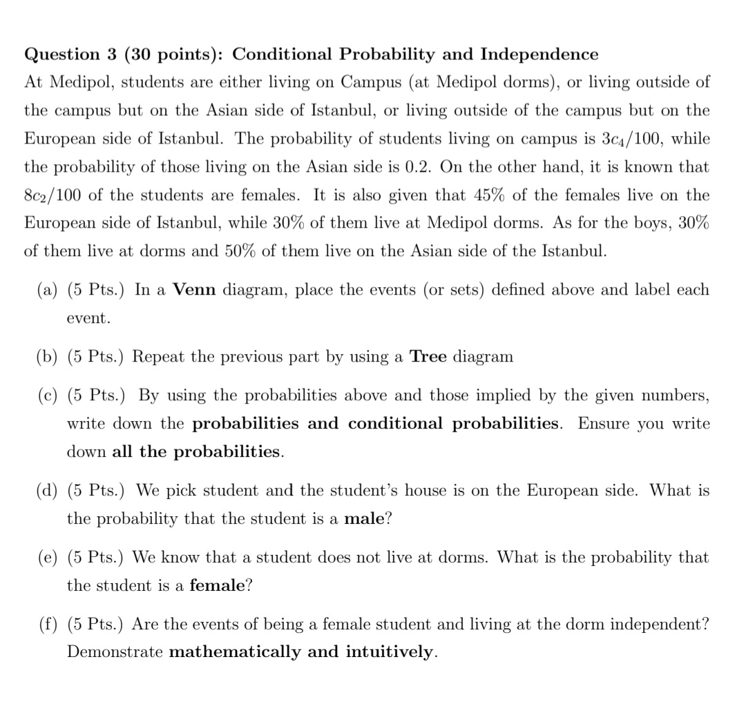 Solved Question 3 (30 ﻿points): Conditional Probability and | Chegg.com