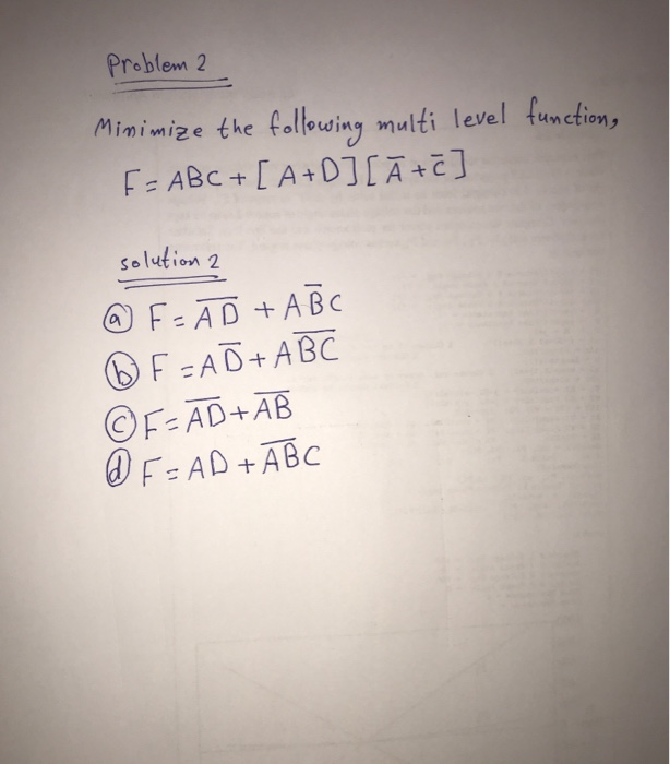 Solved problem 2 Minimize the following multi level | Chegg.com
