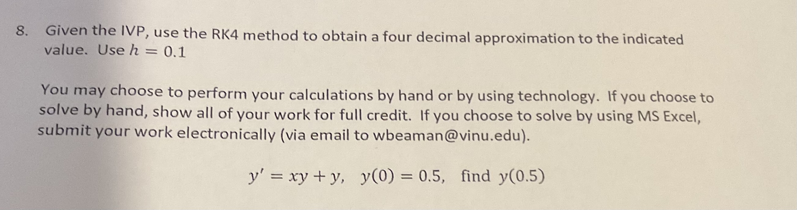 Solved Given the IVP, use the RK4 ﻿method to obtain a four | Chegg.com