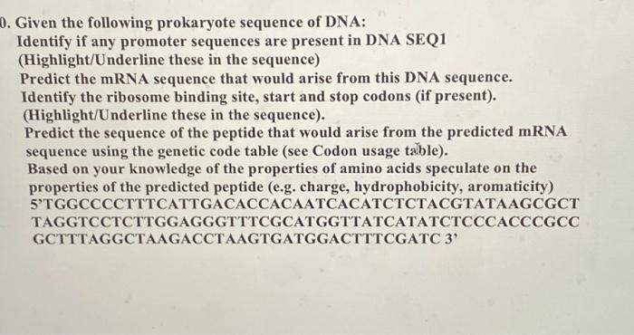 0. Given the following prokaryote sequence of DNA: | Chegg.com