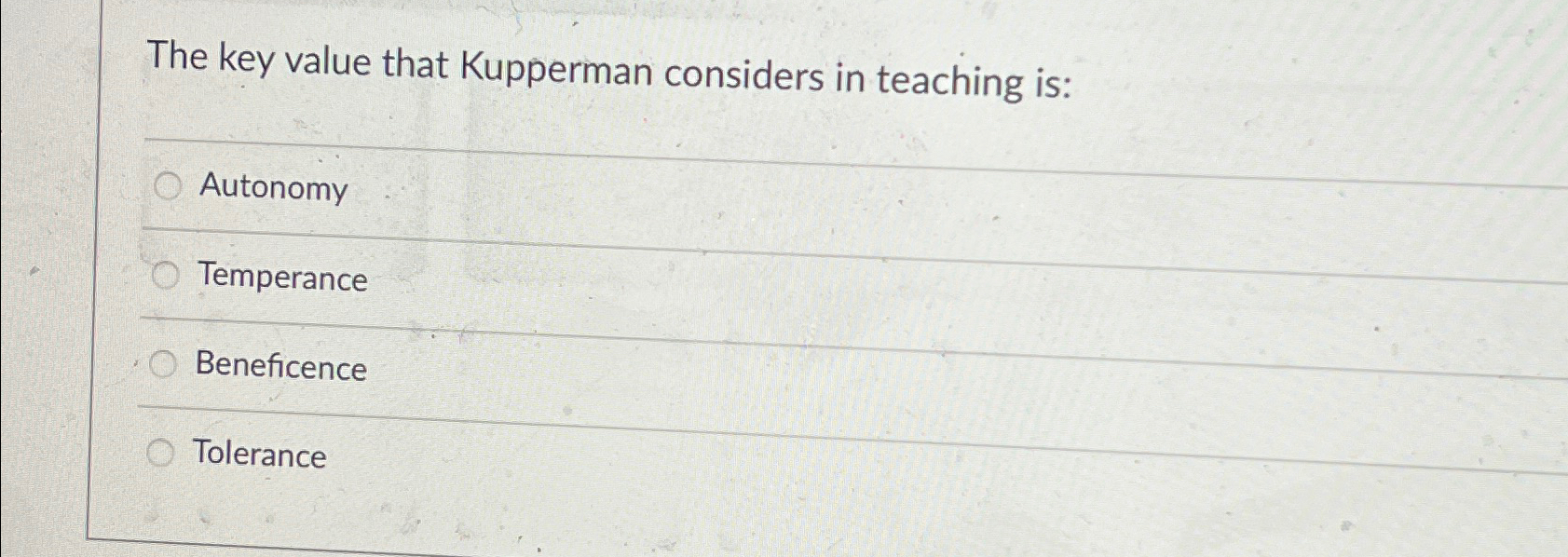 Solved The key value that Kupperman considers in teaching | Chegg.com