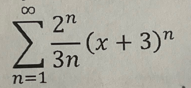 Solved ∑n1∞2n3nx3nfind Radius Of Convergence And 