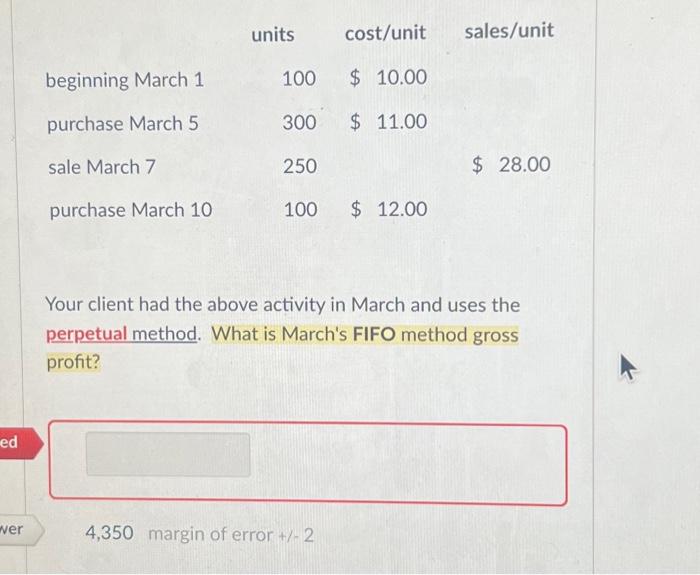 Solved Your client had the above activity in March and uses | Chegg.com