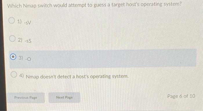 Solved Which Nmap switch would attempt to guess a target | Chegg.com