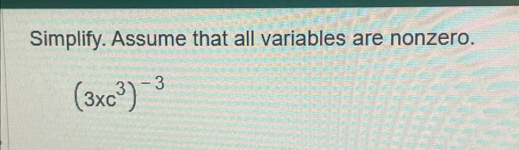 Solved Simplify. Assume that all variables are | Chegg.com