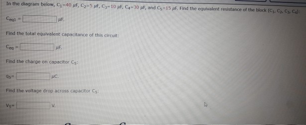 Solved In the diagram below, C, -40F, Cy=5uF, C3-10 pF, | Chegg.com