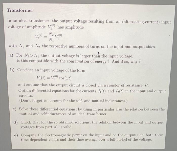 Solved Transformer In an ideal transfomer, the output | Chegg.com