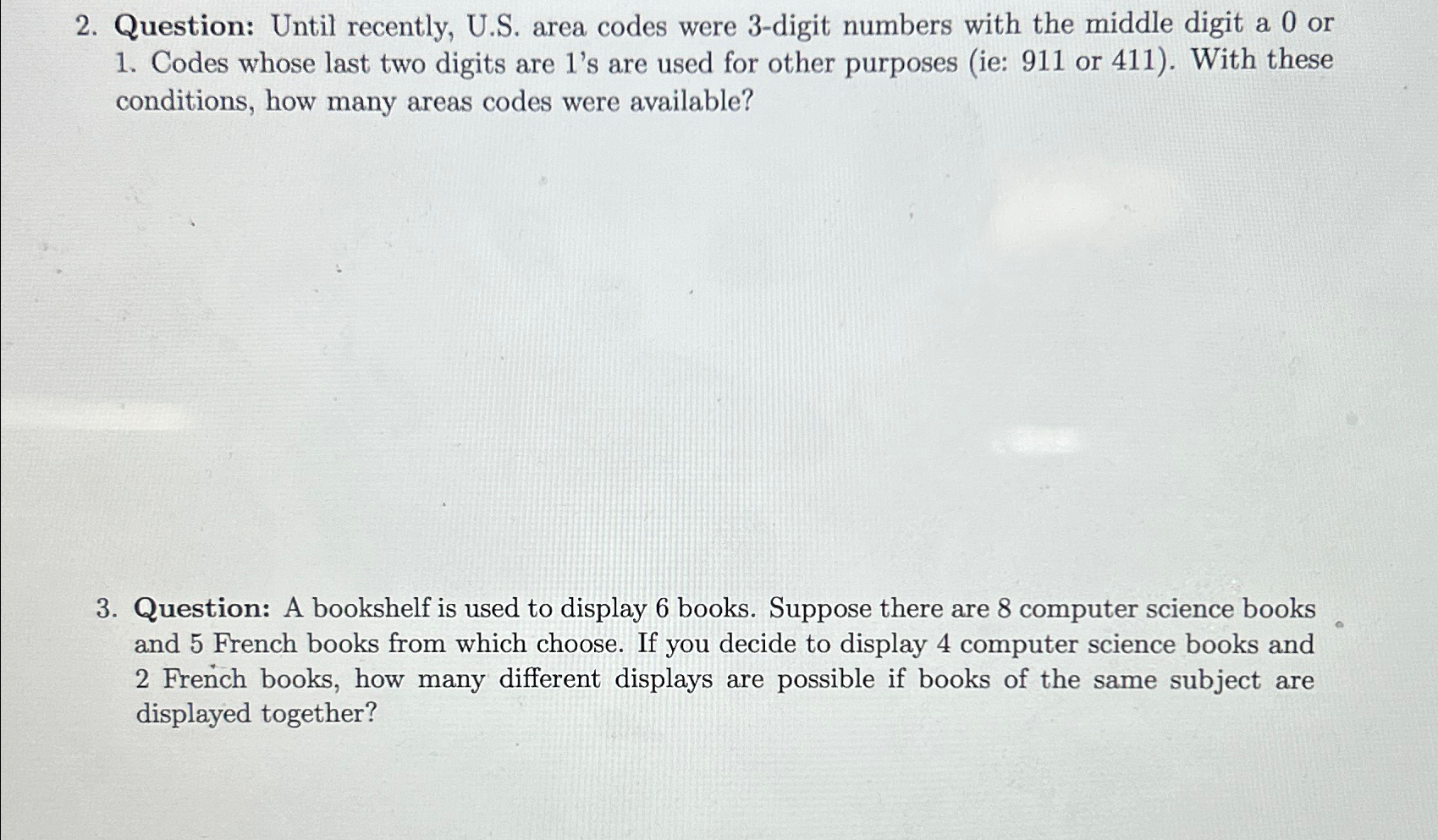 Solved Question: Until recently, U.S. ﻿area codes were | Chegg.com