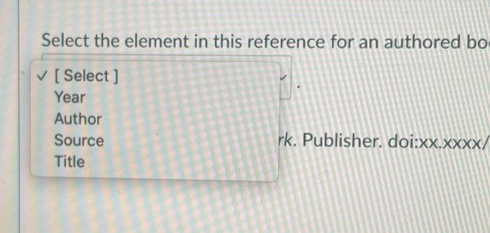 Solved Select the element in this reference for an authored | Chegg.com