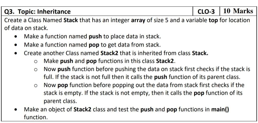 Solved O Q3. Topic: Inheritance CL0-3 10 Marks Create a | Chegg.com