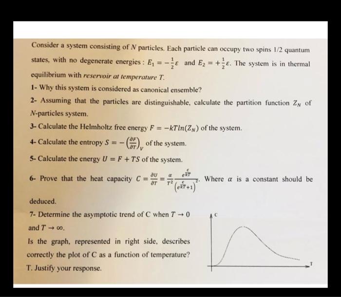 Solved Consider a system consisting of N particles. Each | Chegg.com
