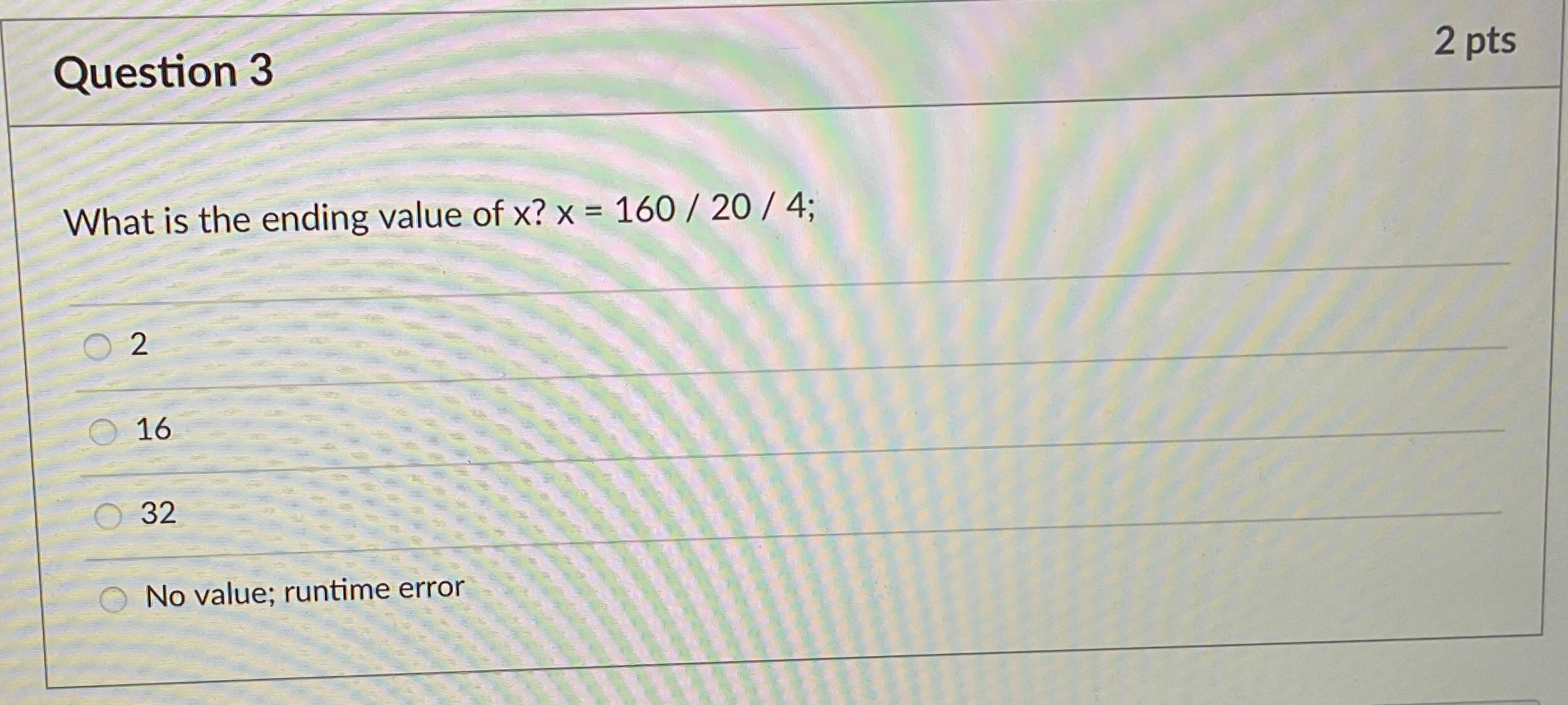 Solved Question 32 ﻿ptsWhat is the ending value of | Chegg.com