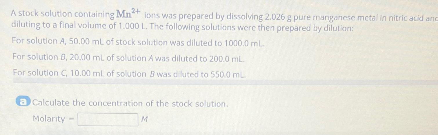 Solved A stock solution containing Mn2+ ﻿ions was prepared | Chegg.com