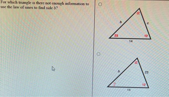 Solved For which triangle is there not enough information to | Chegg.com
