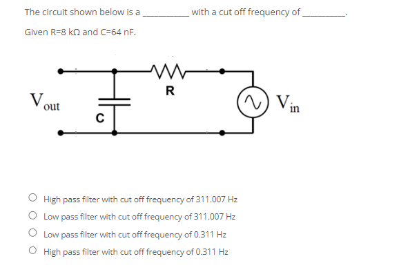 Solved The circuit shown below is awith a cut off frequency | Chegg.com