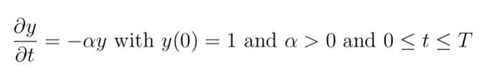Solved For the IVP below,1. derive the update equation using | Chegg.com