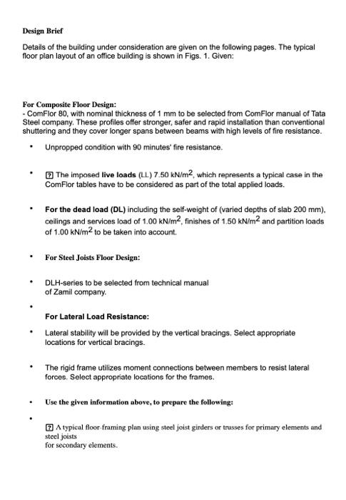 Solved Design Brief Details of the building under | Chegg.com