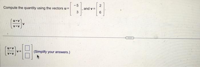 Solved Compute the quantity using the vectors \\( | Chegg.com