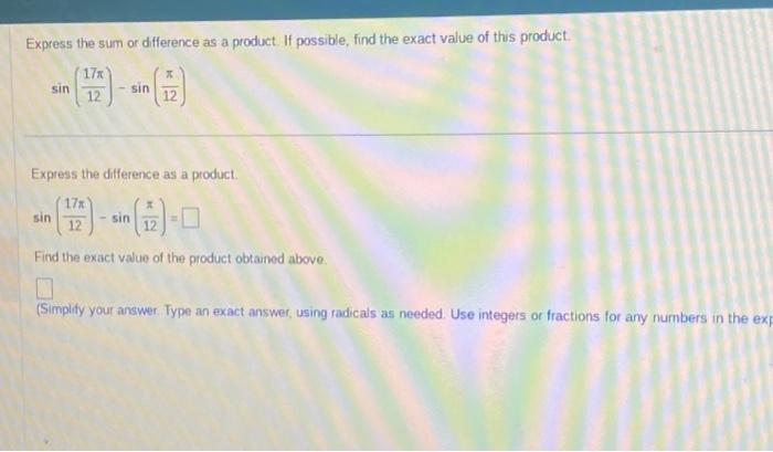 Solved Express the sum or difference as a product. If | Chegg.com