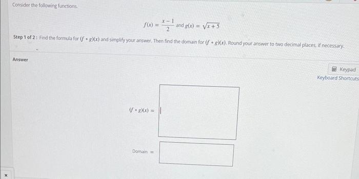 Solved Consider the following functions. f(x)=2x−1 and | Chegg.com