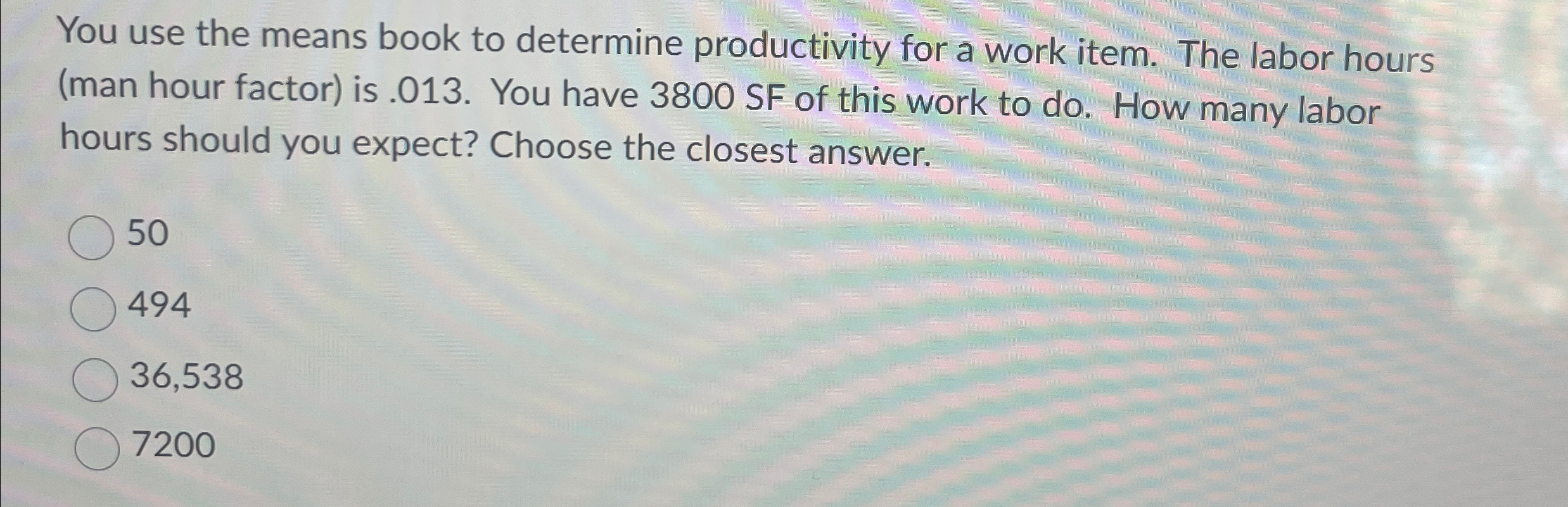 Solved You use the means book to determine productivity for | Chegg.com