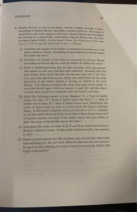 PROBLEMS 83 6. Farner Brown, I hin frume, carries a | Chegg.com