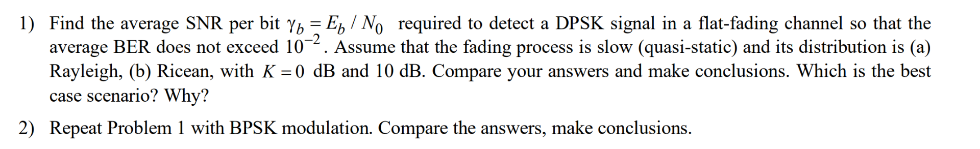 Solved Please ansewr question 2. ﻿Find the average SNR per | Chegg.com