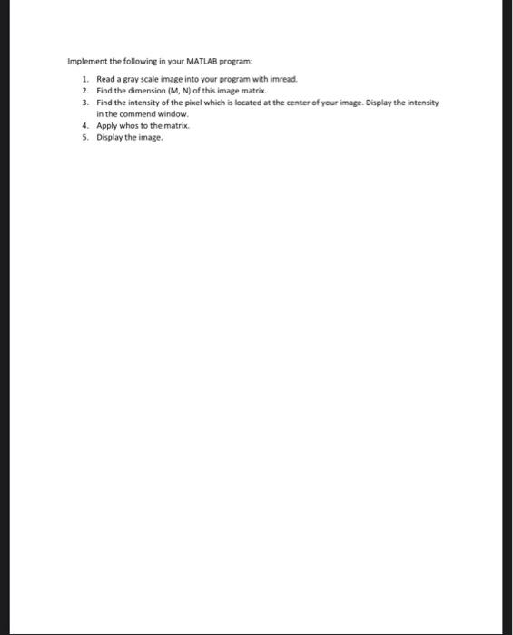 Solved Implement the following in your MATLAB program: 1. | Chegg.com