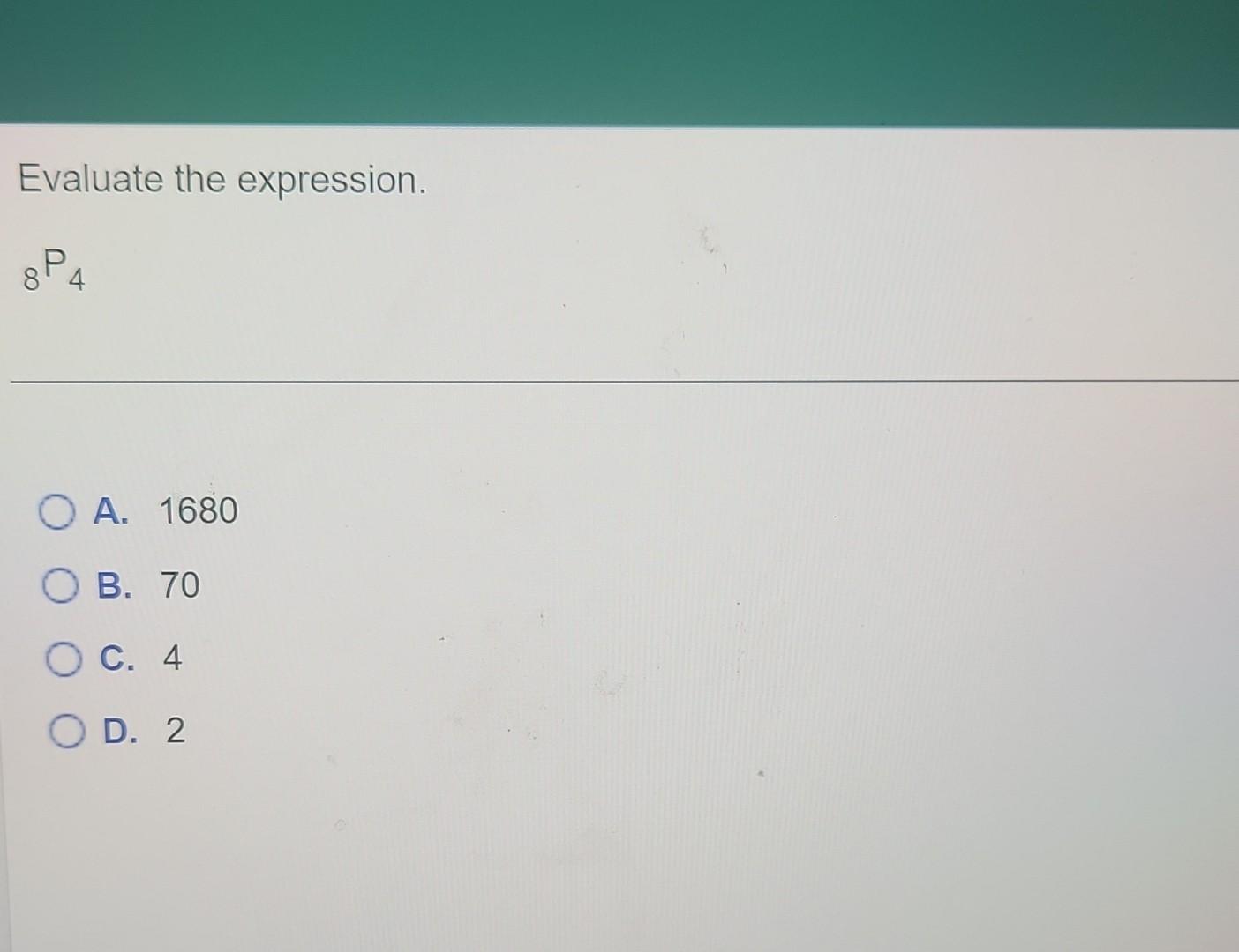 Solved ist 6 7 8 9 10 n 11 K Evaluate the expression. 8P₁ O | Chegg.com