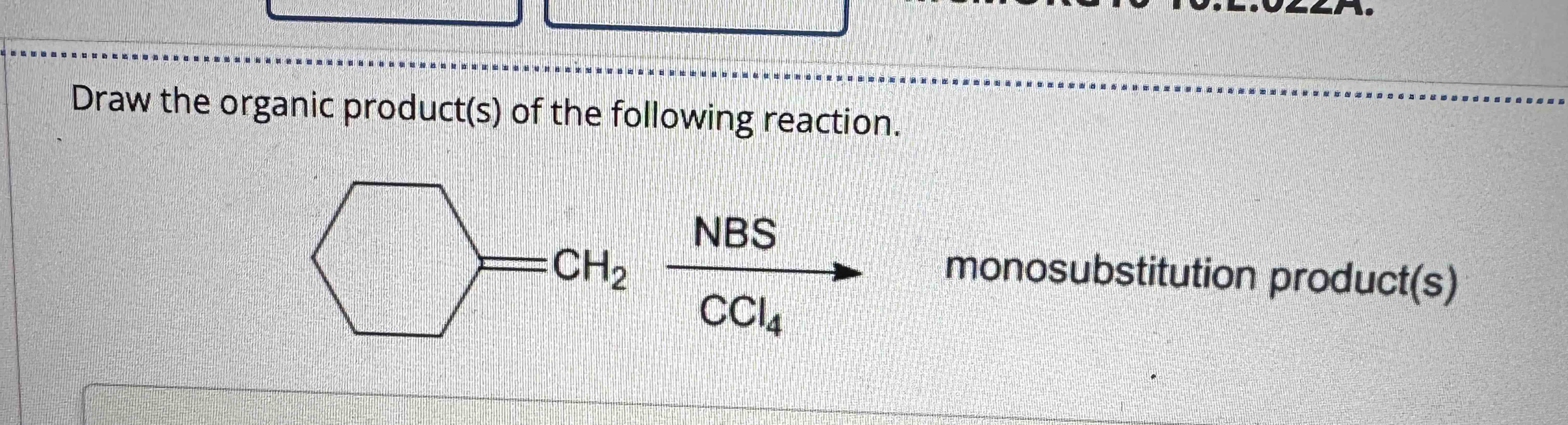 Solved Draw the organic product(s) ﻿of the following | Chegg.com