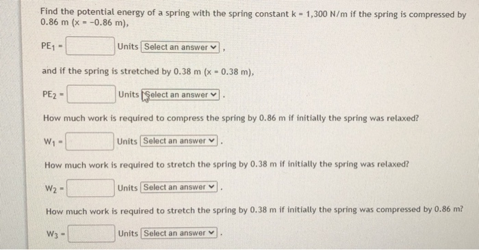Solved Find the potential energy of a spring with the spring | Chegg.com