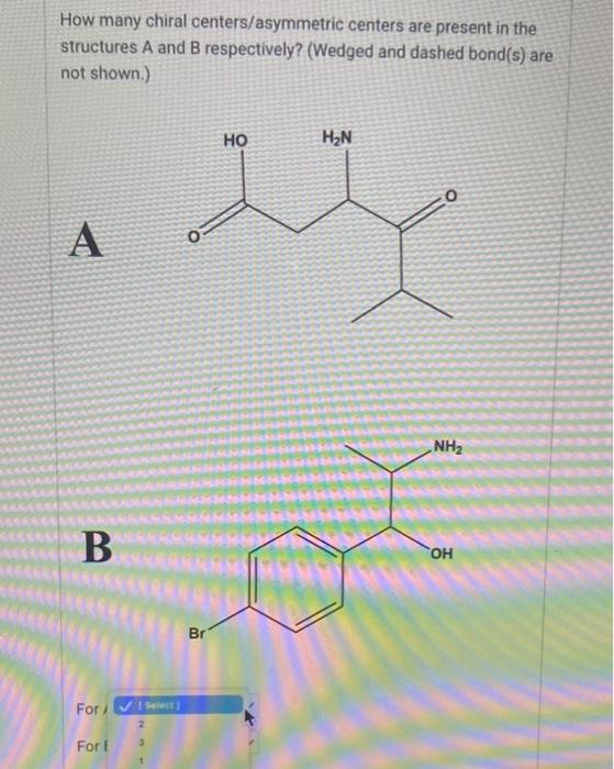 Solved How many chiral centers/asymmetric centers are | Chegg.com