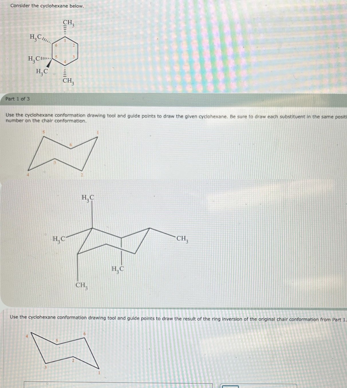 Solved Use the cyclohexane conformation drawing tool and | Chegg.com